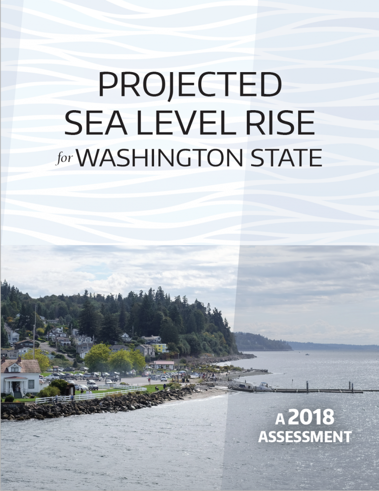Projected Sea Level Rise for Washington State – A 2018 Assessment